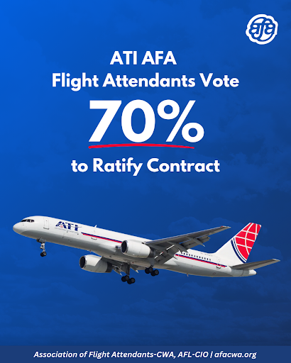 ATI AFA Flight Attendants Ratify Contract - Association of Flight Attendants-CWA